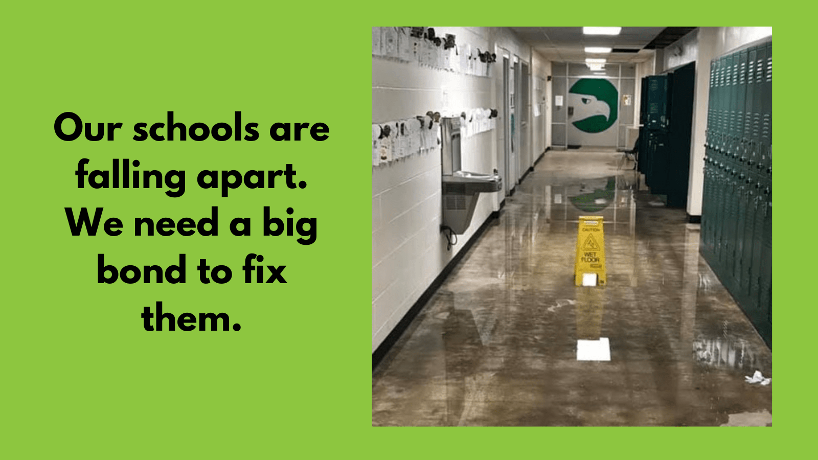 Our schools are falling apart. We need a big bond to fix them ...