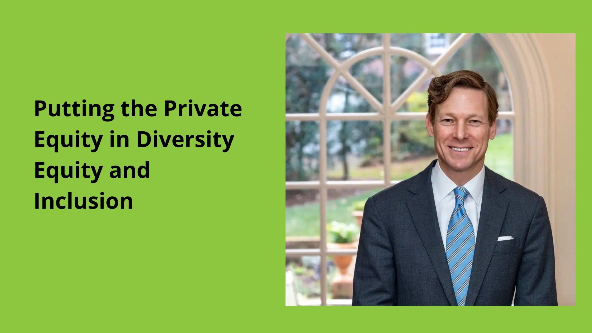 Lee Roberts: Putting the Private Equity in Diversity Equity and ...