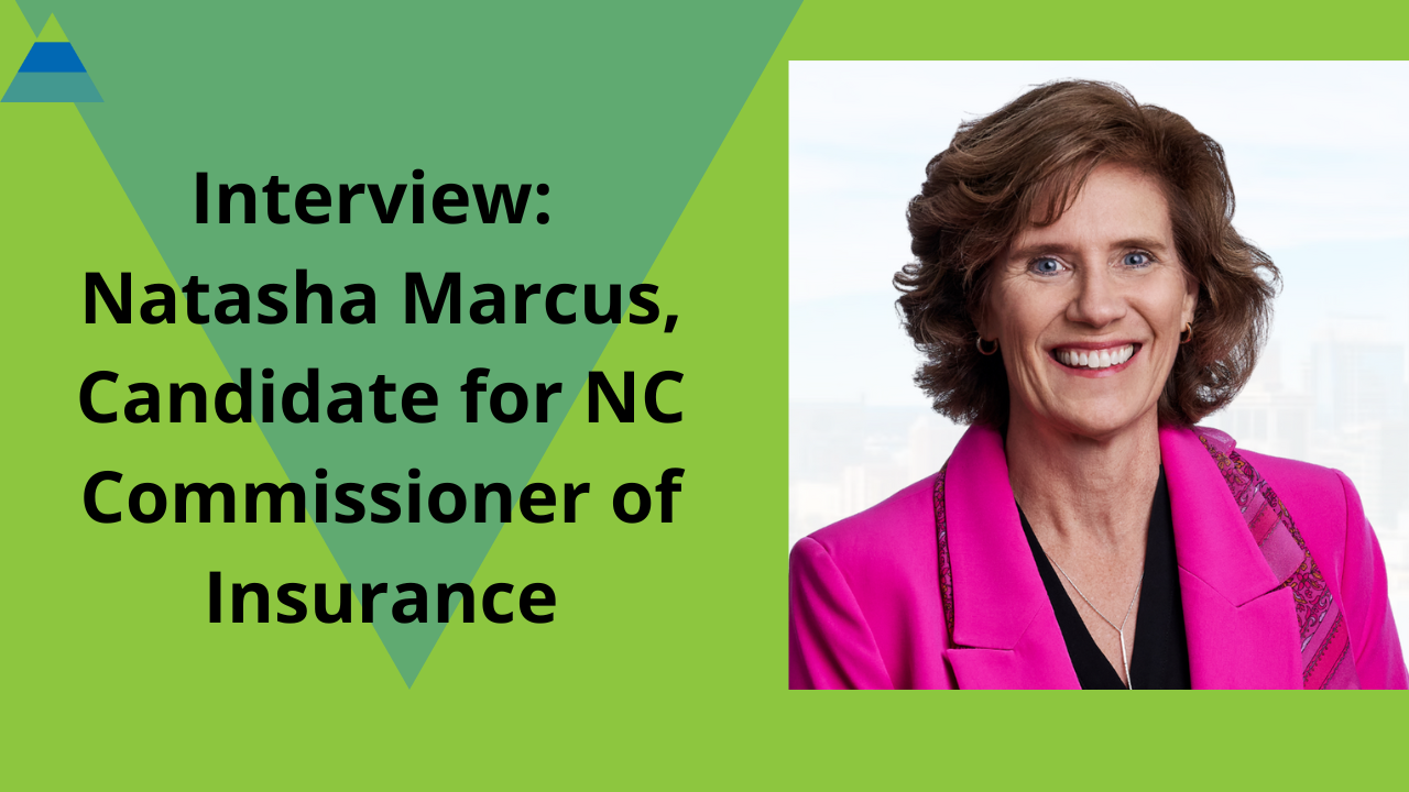 Interview: Natasha Marcus, Candidate for NC Commissioner of Insurance ...