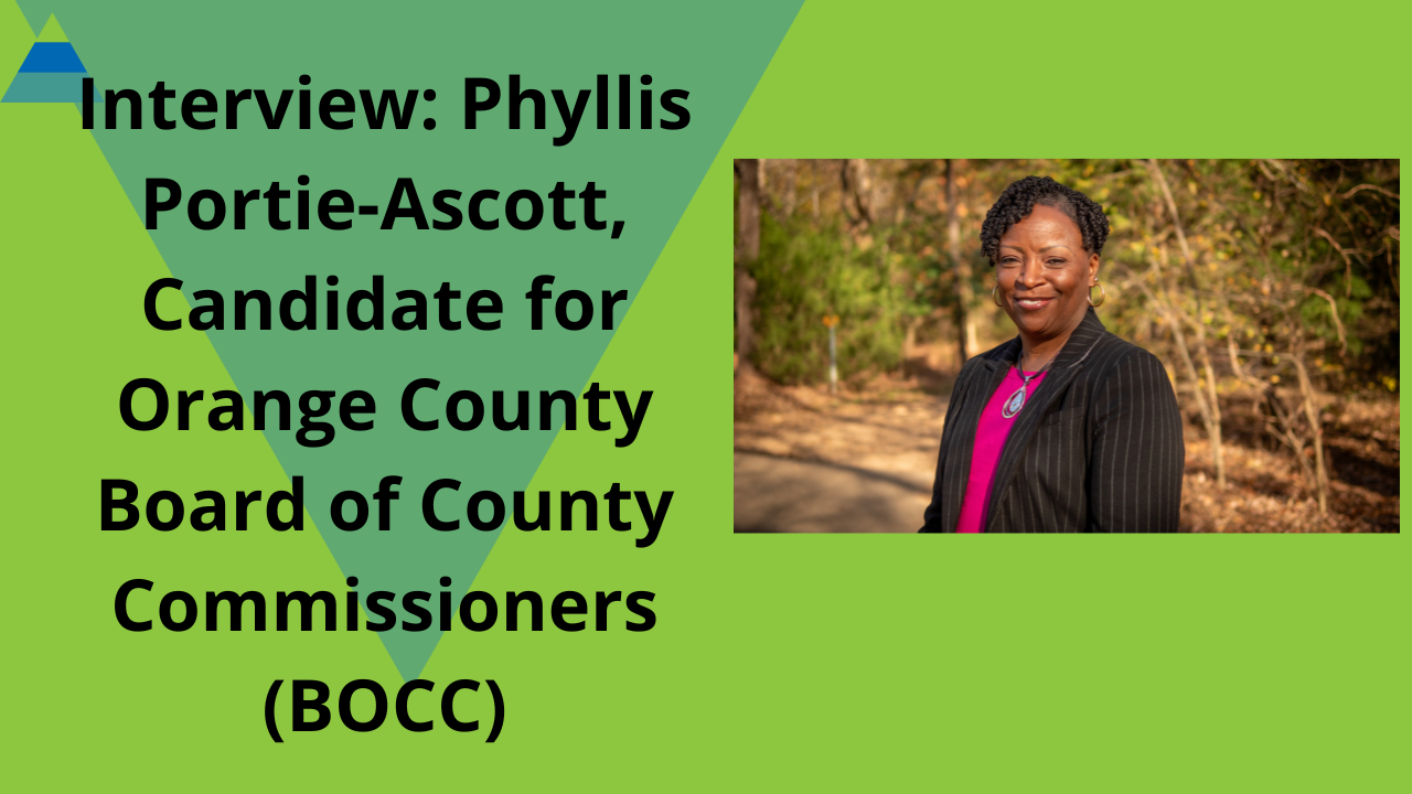Interview: Phyllis Portie-Ascott, Candidate for Orange County Board of ...
