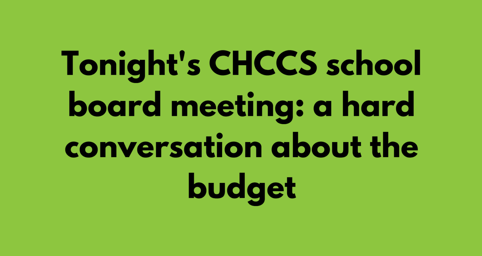 Tonight's CHCCS school board meeting: a hard conversation about the ...